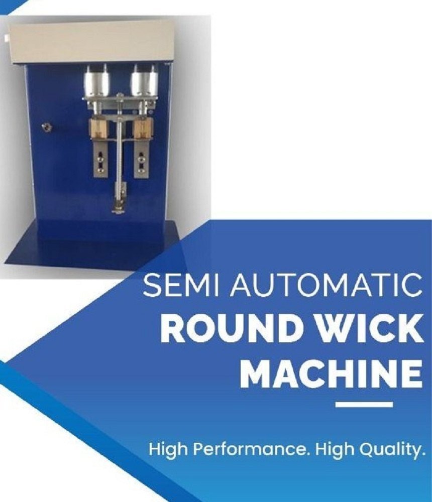 Mild Steel Semi Automatic Round Wick Machine, Piston Set, 100 Strokes ...